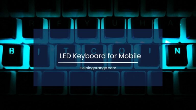 LED Keyboard for Mobile: Emoji, Fonts Keyboard - Helping Orange